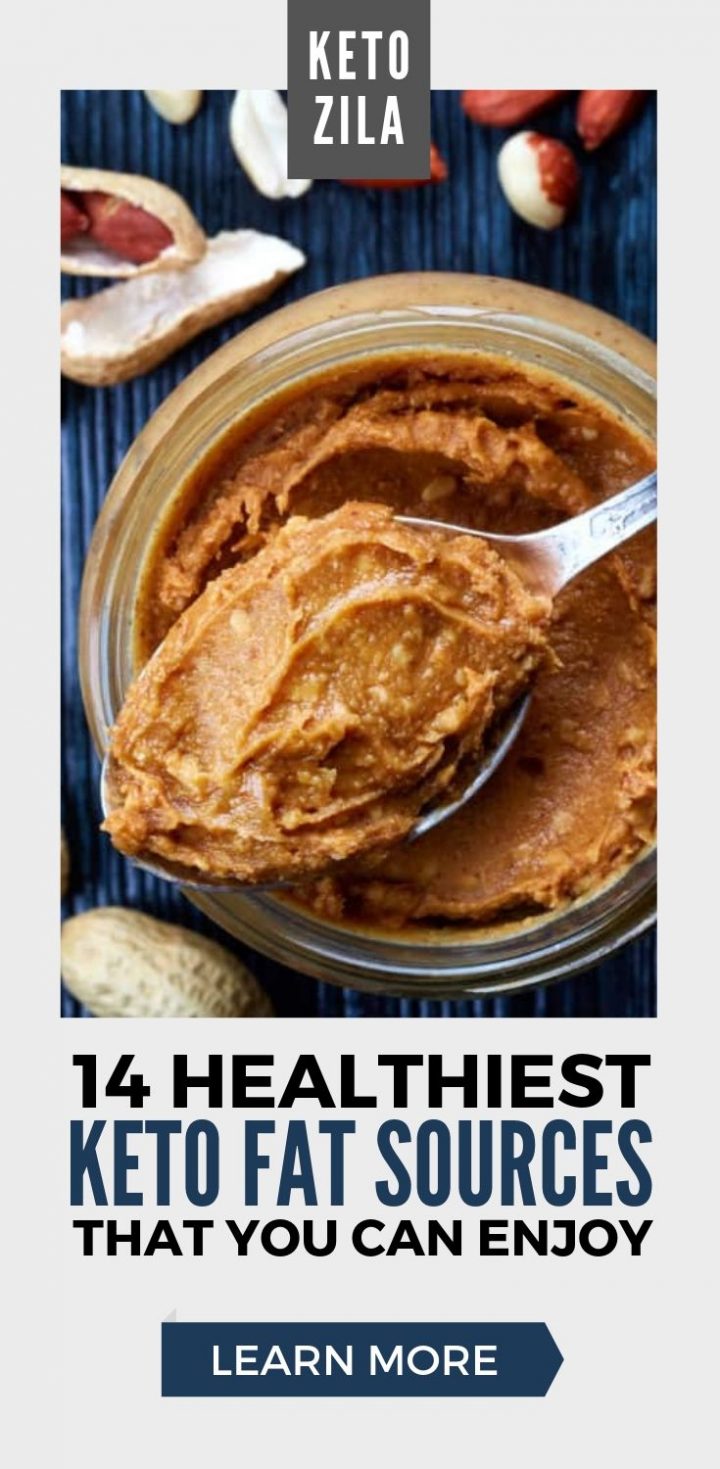 14 Healthiest Keto Fat Sources That You Can Enjoy | Ketozila